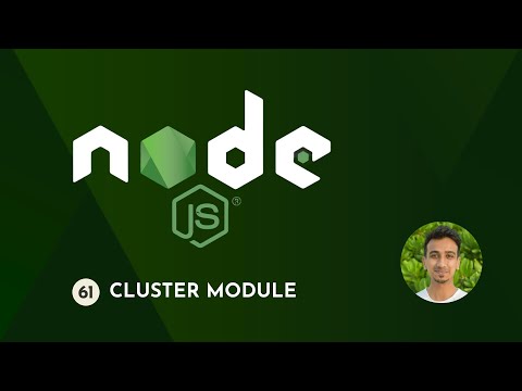 Node.js Tutorial - 61 - Cluster Module