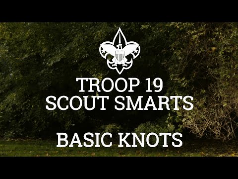 Scout Smarts Episode 3 - Basic Knots