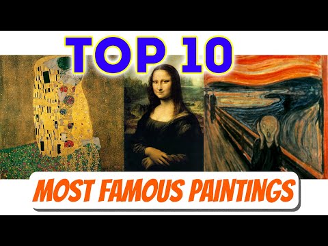 Top 10 Most Famous Paintings In The World (Art History Of All Time)
