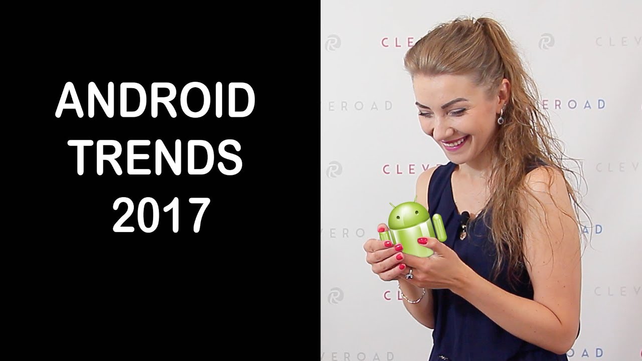 5 Hot Android App Development Trends