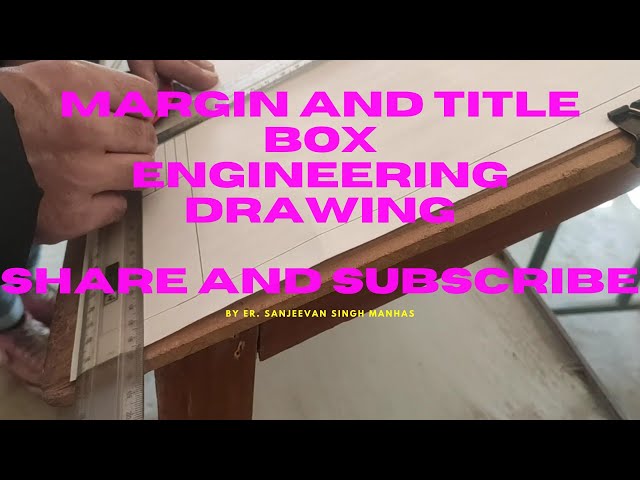 Creating Margin and Title Box for Engineering Drawings | Galaxy.ai