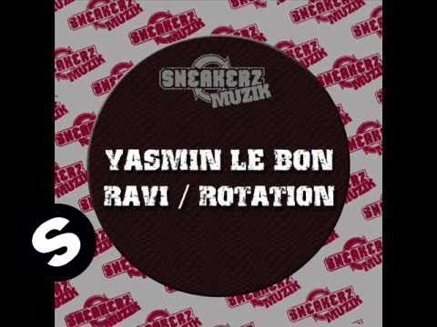 Yasmin Le Bon - Rotation (Original Mix)