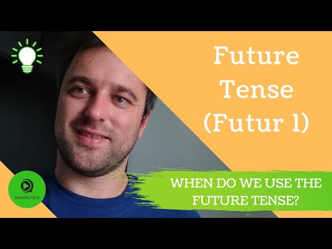 German Tenses L4 - German Future Tense (Future 1)