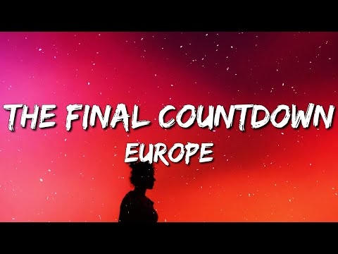 Europe - The Final Countdown (Lyrics)