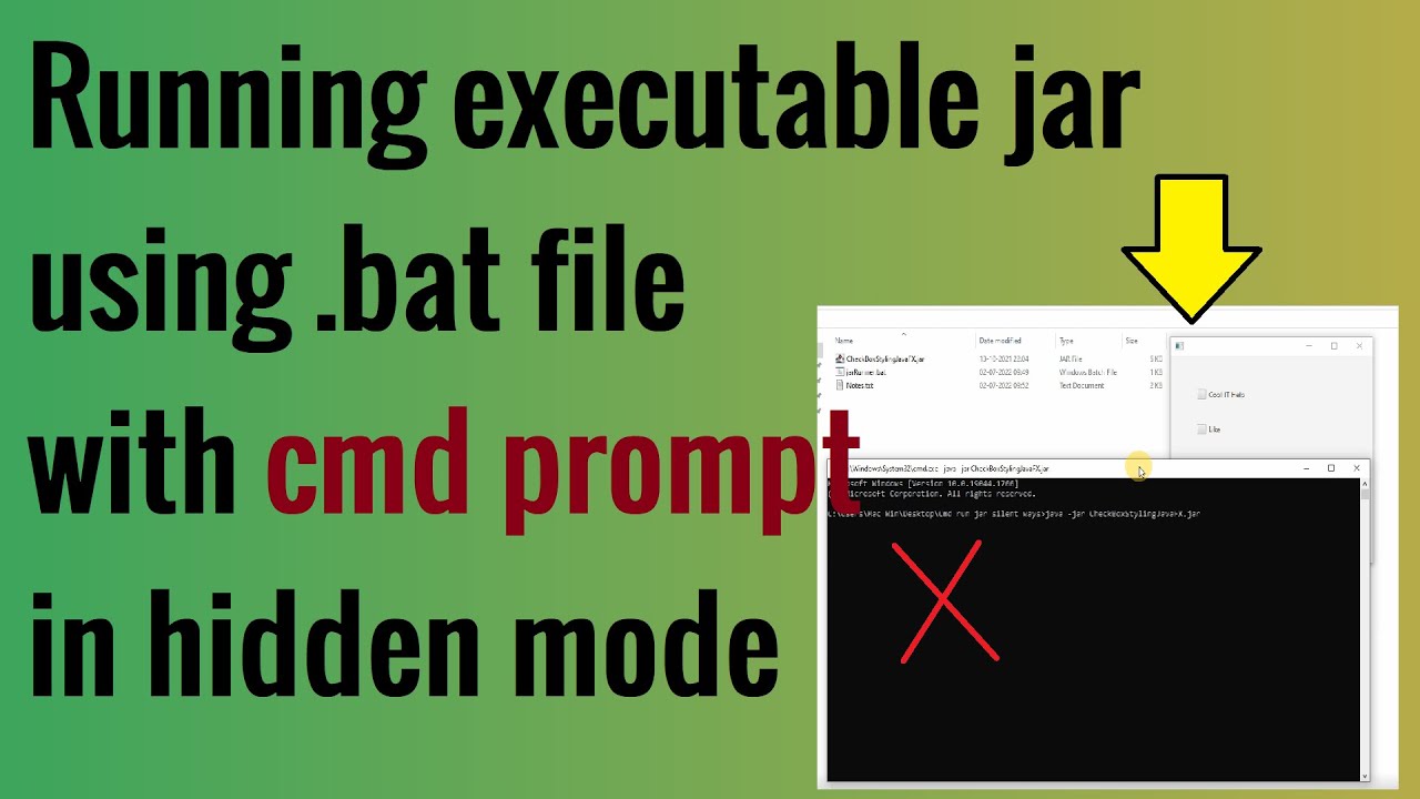 Running executable jar with .BAT and .CMD prompt is hidden (invisible mode) using Script
