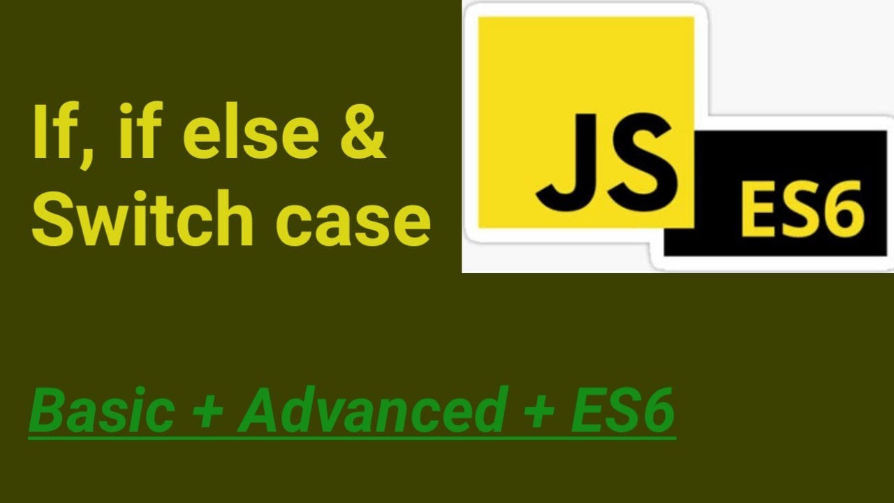 If, If else & Switch Case | #10 | JavaScript Hindi