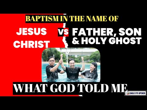 What God Told Me About Whose Name Christians Should Be Baptized