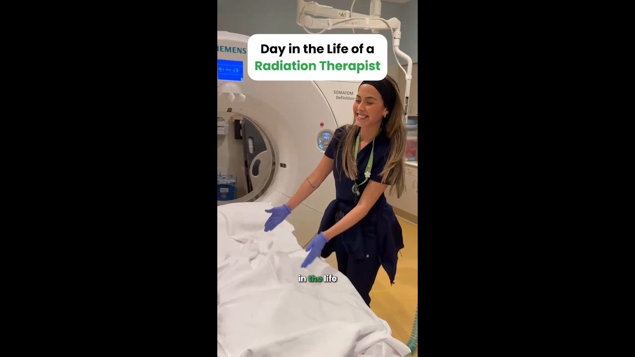 What Does a Radiation Therapist Do? A Day in the Life