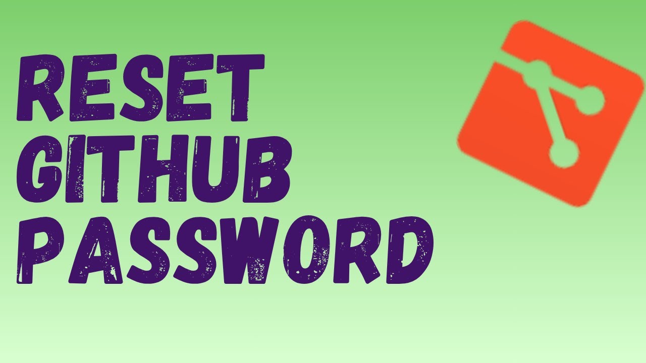 Reset GitHub Password in a Minute | Recover Forgotten GitHub Password Easily