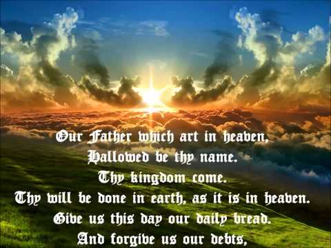 The Lords Prayer from the King James Bible, Dramatized