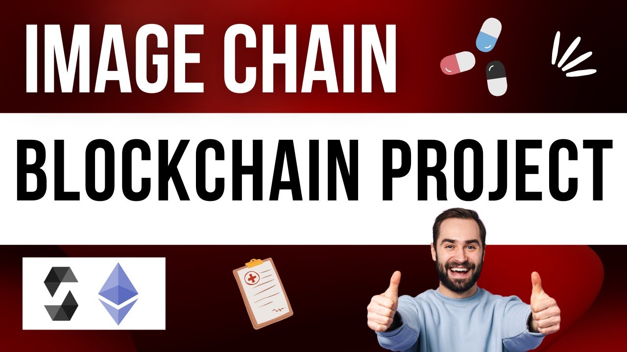 Image-Chain Blockchain Project || Final Year Blockchain Project #blockchainproject #blockchain