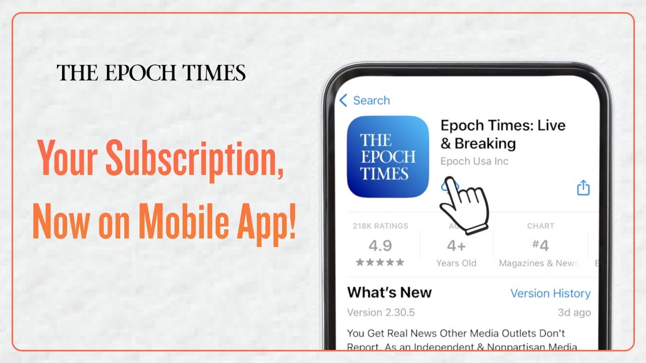 Access Your Epoch Times Subscription on the Go: App Guide