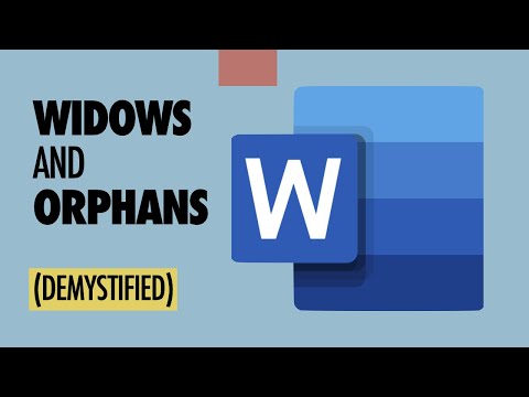 Widow and Orphans in Word - Demystified