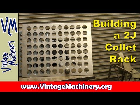 Building a 2J Collet Rack: Part 1