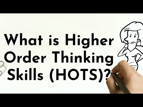 What is Higher Order Thinking Skills?