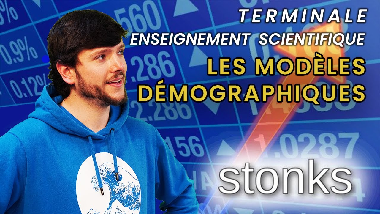 LES MODÈLES DÉMOGRAPHIQUES - Enseignement Scientifique Terminale