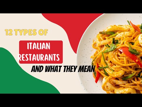 12 Types of Italian Restaurants and what they mean