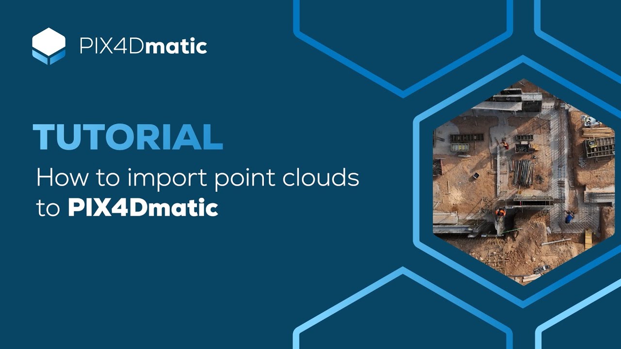 PIX4Dmatic Tutorial Video 7 - How to import point clouds to PIX4Dmatic