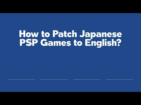 How to Patch Japanese PSP Games to English?