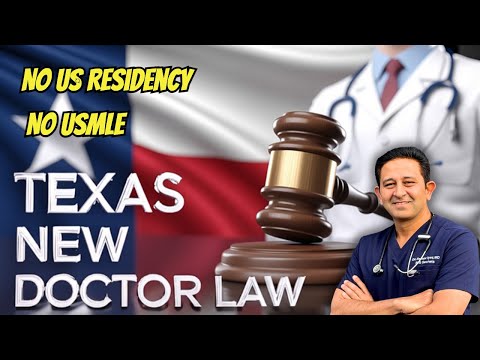 New Texas Law Eases Licensing for IMG Doctors | HB2038 Explained