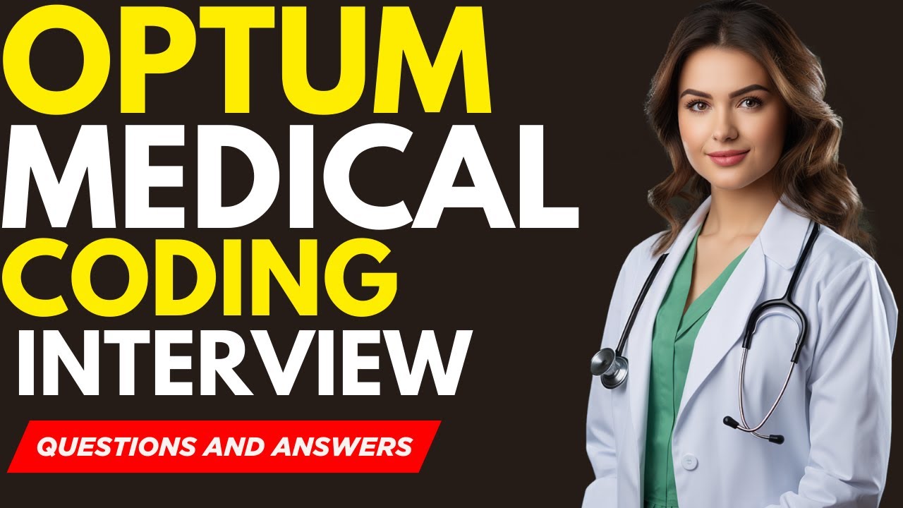 Top 25 Optum Medical Coding Interview Questions and Answers for 2026