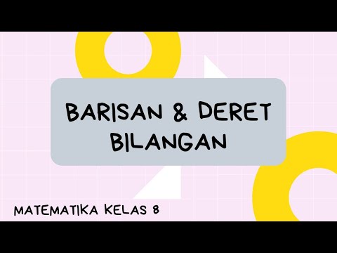 Barisan dan Deret Bilangan – Blog Pendidik