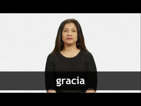 English Translation of “GRACIA” | Collins Spanish-English Dictionary