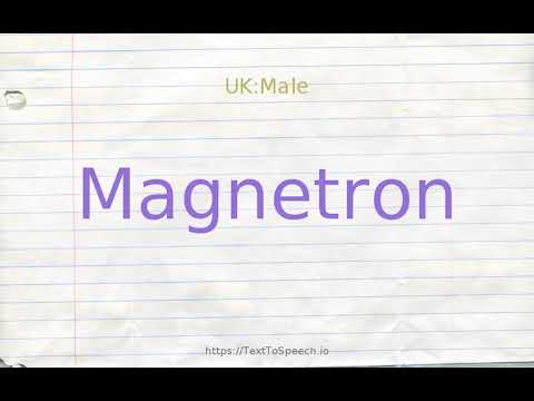How to pronounce magnetron