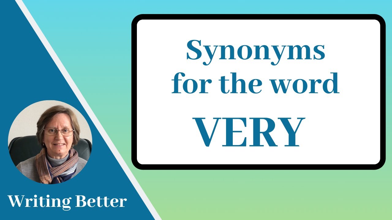 Synonyms for Very