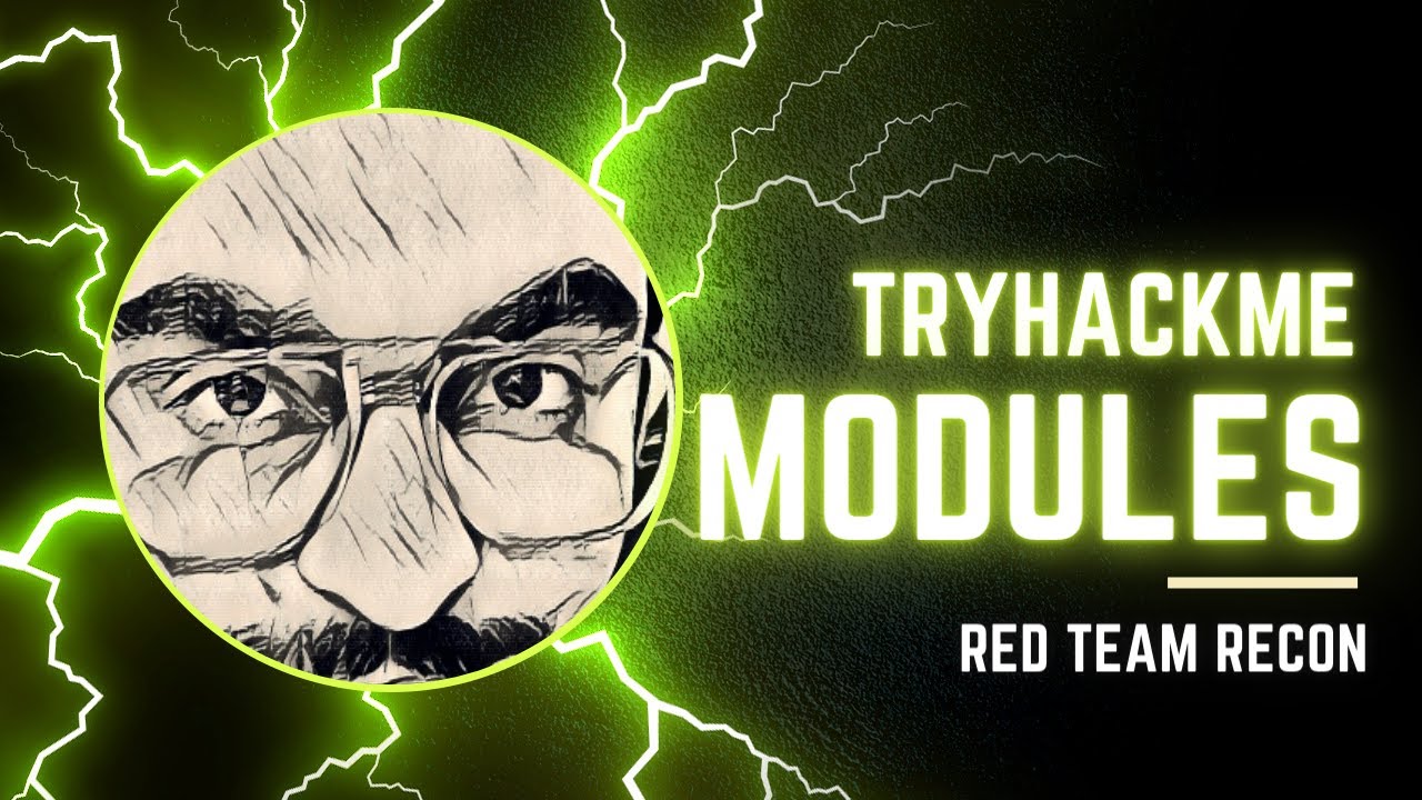 Initial Access (Module) - Red Team Recon ** No Voice **