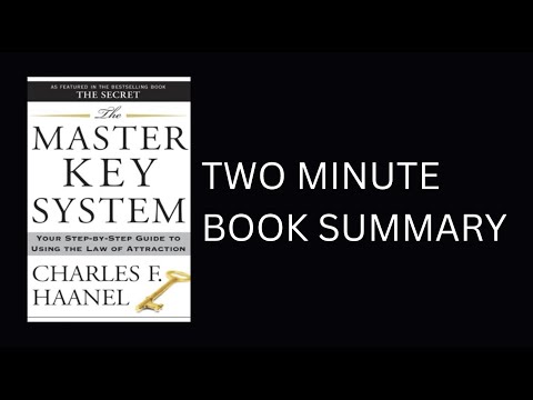 The Master Key System by Charles F. Haanel Book Summary