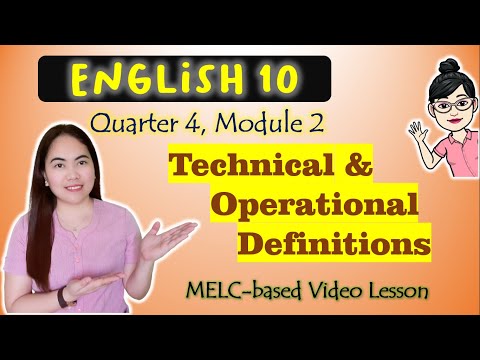 Technical and Operational Definitions || GRADE 10 || MELC-based VIDEO LESSON | QUARTER 4 MODULE 2