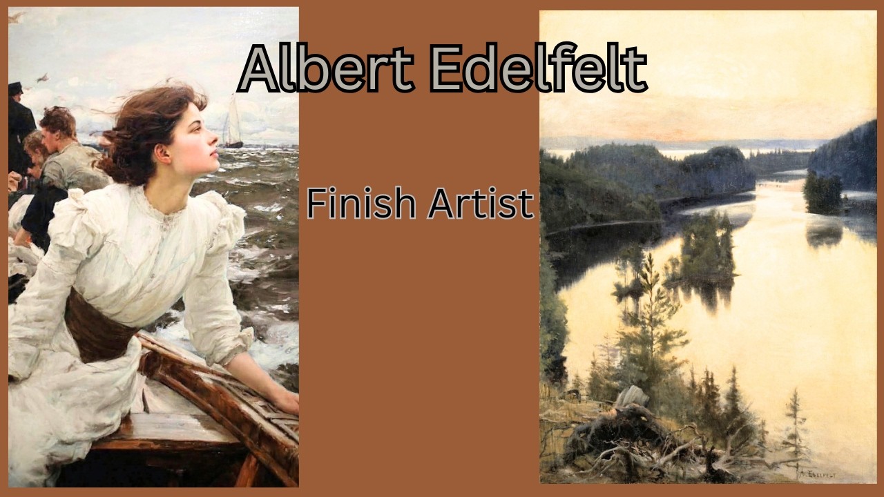 Albert Edelfelt, Finish painter.