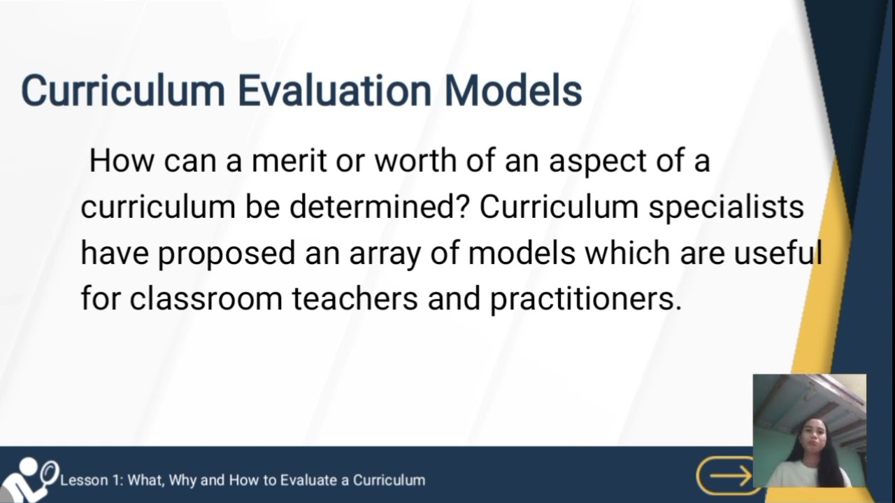 Module 5, Lesson 1: What, Why and How to Evaluate a Curriculum