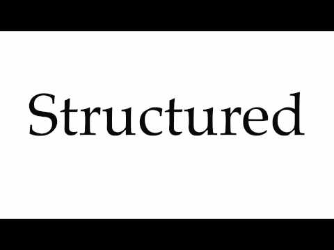 How to Pronounce Structured