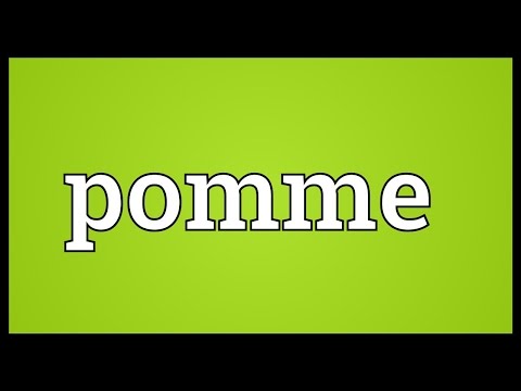 Pomme Meaning
