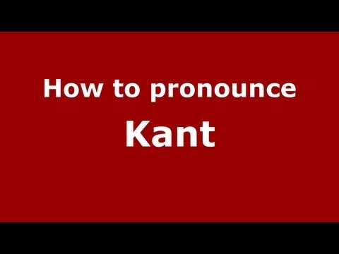 How to Pronounce Kant - PronounceNames.com