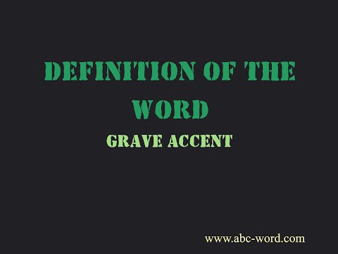 Definition of the word "Grave accent"