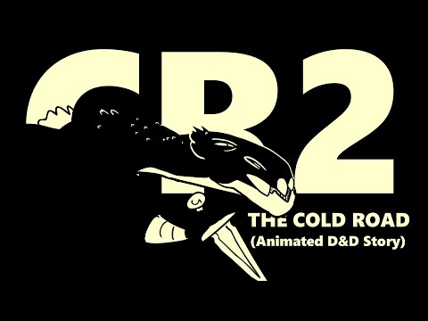 The Cold Road Pt. 2 "Healing word" (Campaign Diary)