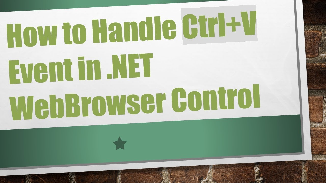 How to Handle Ctrl+V Event in .NET WebBrowser Control