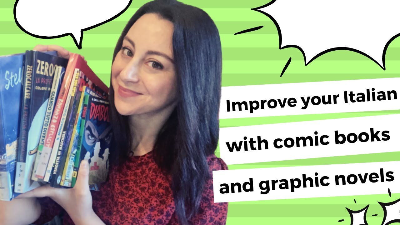 Improve your Italian with Comic Books and Graphic novels