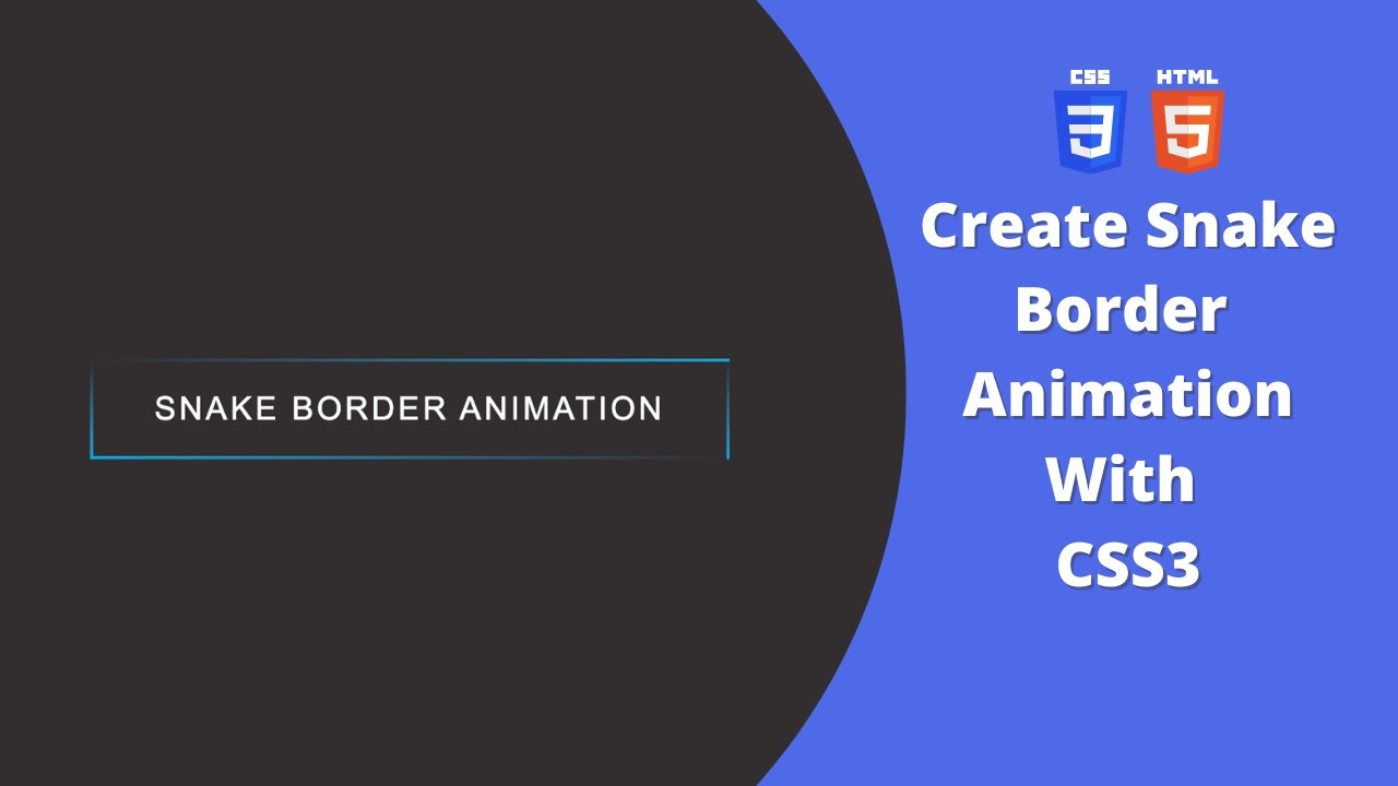 Create snake border animation with CSS3