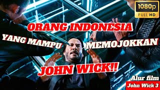 Orang Indonesia yang Mampu Memojokkan John Wick‼️????