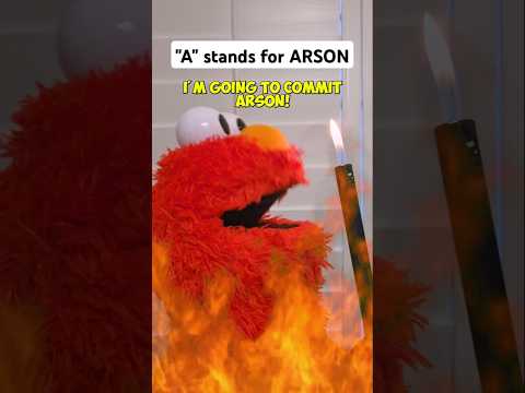 "A" Stands for ARSON! 🔥😂