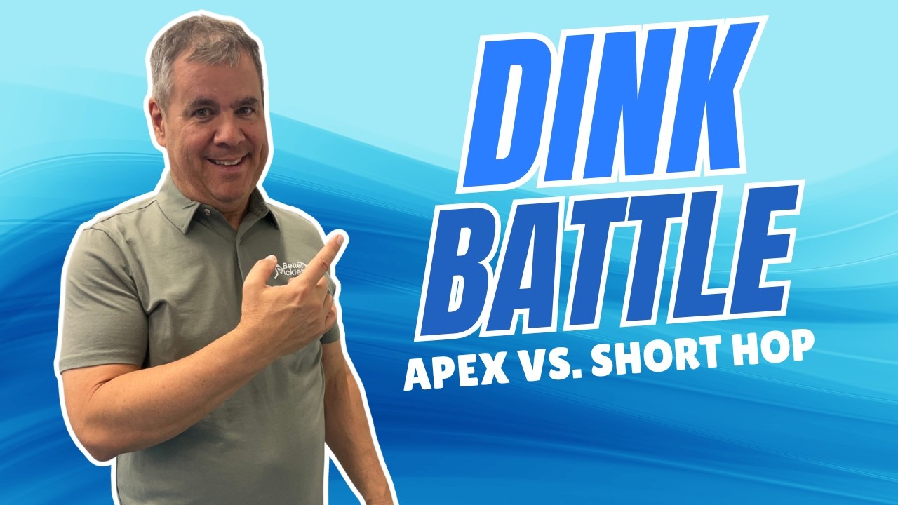 Dink Techniques - Apex Dink Vs. Short Hop Dink Explained
