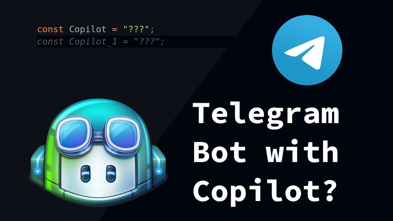 Creating Telegram Bot using GitHub Copilot?