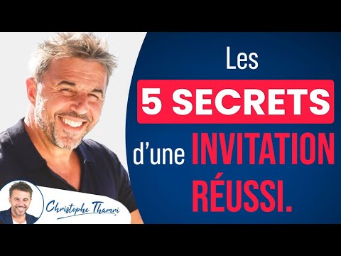 Les 5 secrets d'une invitation réussi