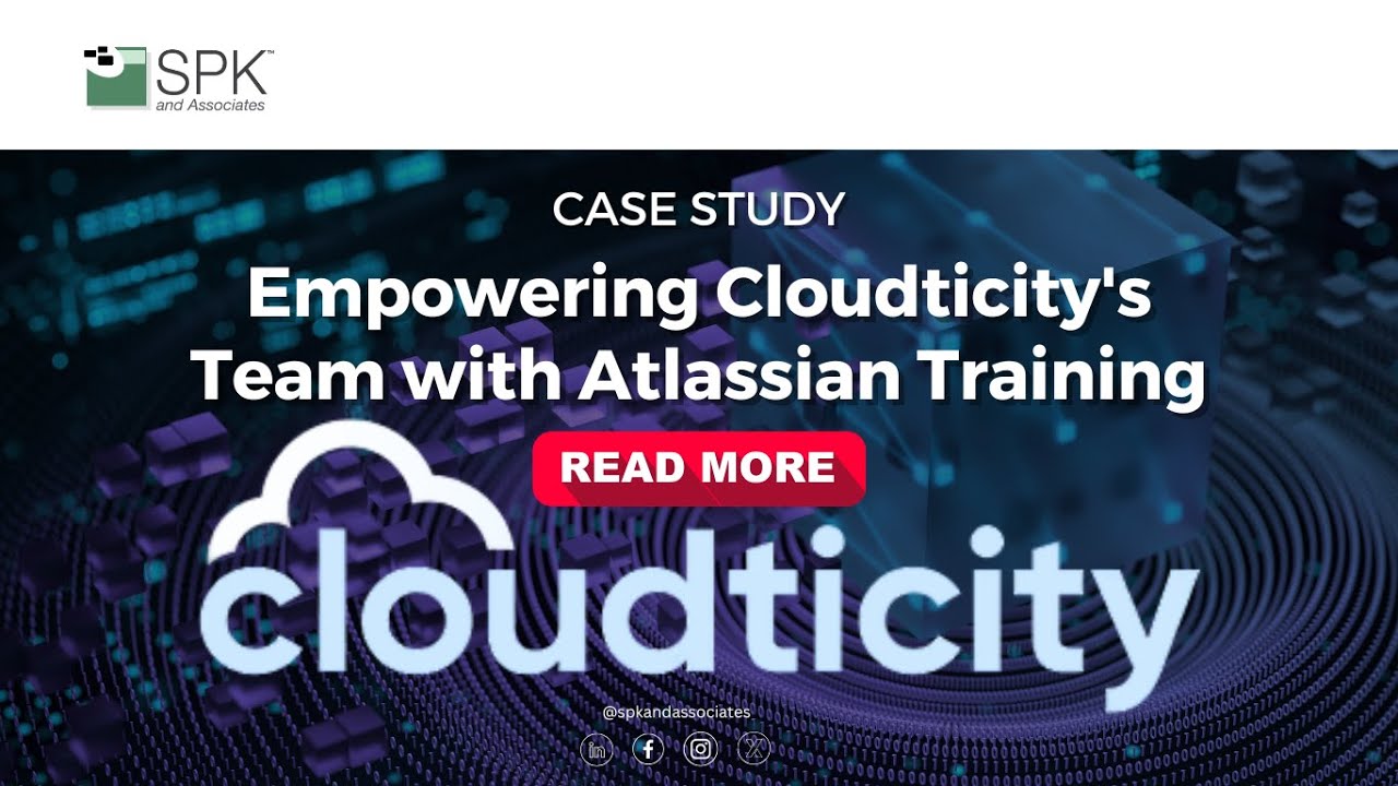 Empowering Cloudticity's Team with Atlassian Training - SPK and Associates