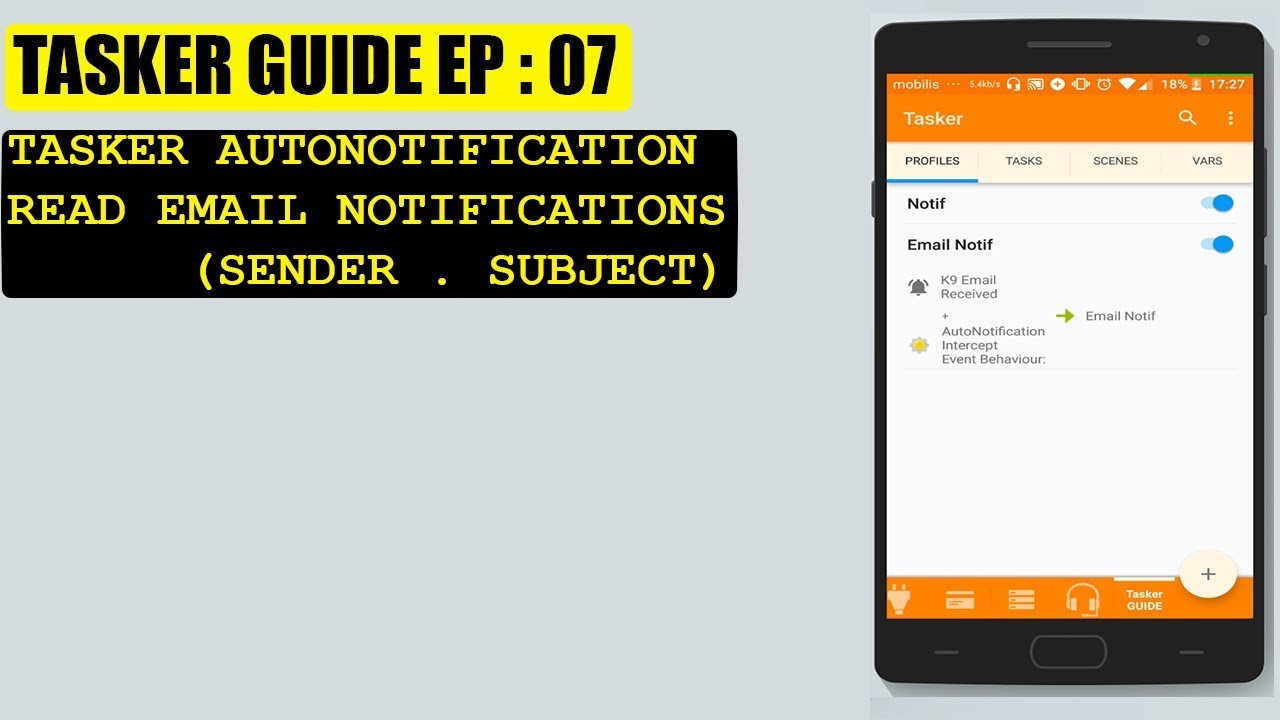 TASKER GUIDE EP 7 make tasker read email notifications (autonotification)
