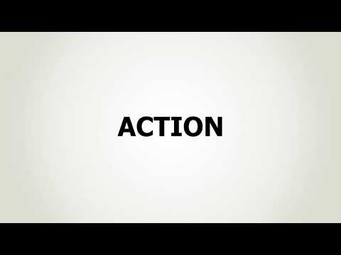 How to Pronounce Action